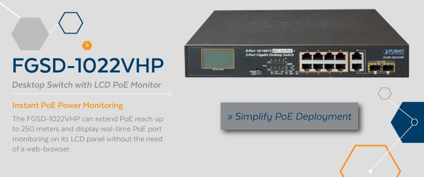PLANET Technology | PoE Ethernet Switches | Managed Gigabit Ethernet Switch